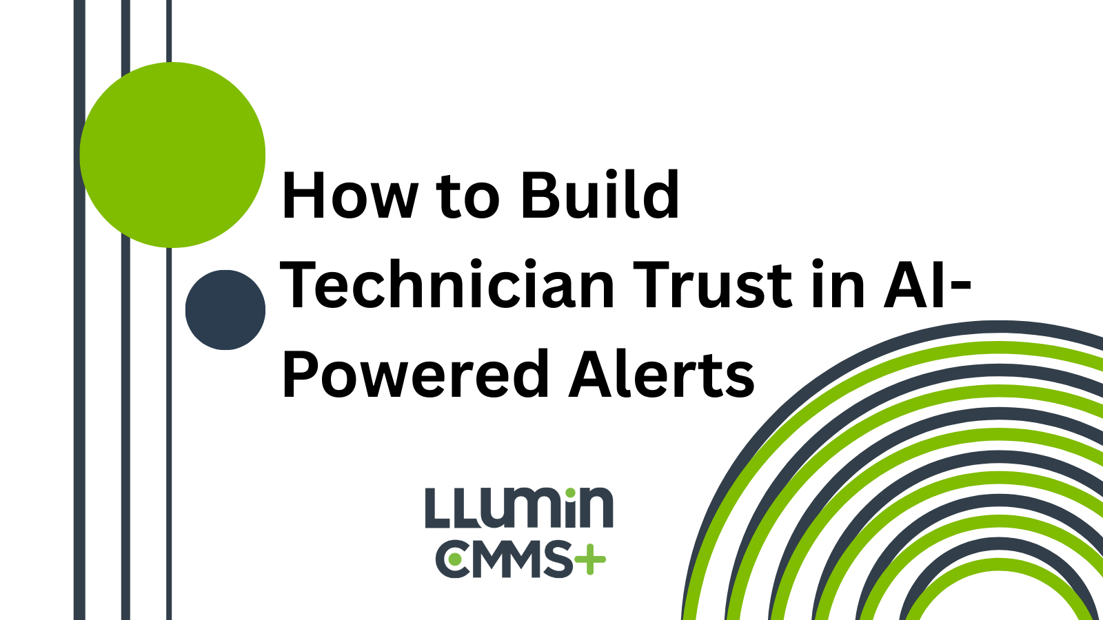 How to Build Trust in AI-Powered Maintenance Alerts | LLumin